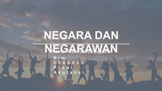 NEGARA DAN NEGARAWAN rahmat adi.pptx