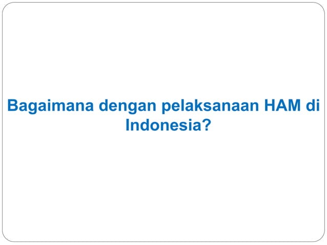 Negara Hukum Rule of Law dan HAM (Slide 9).ppt