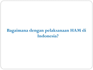 Negara Hukum Rule of Law dan HAM (Slide 9).ppt