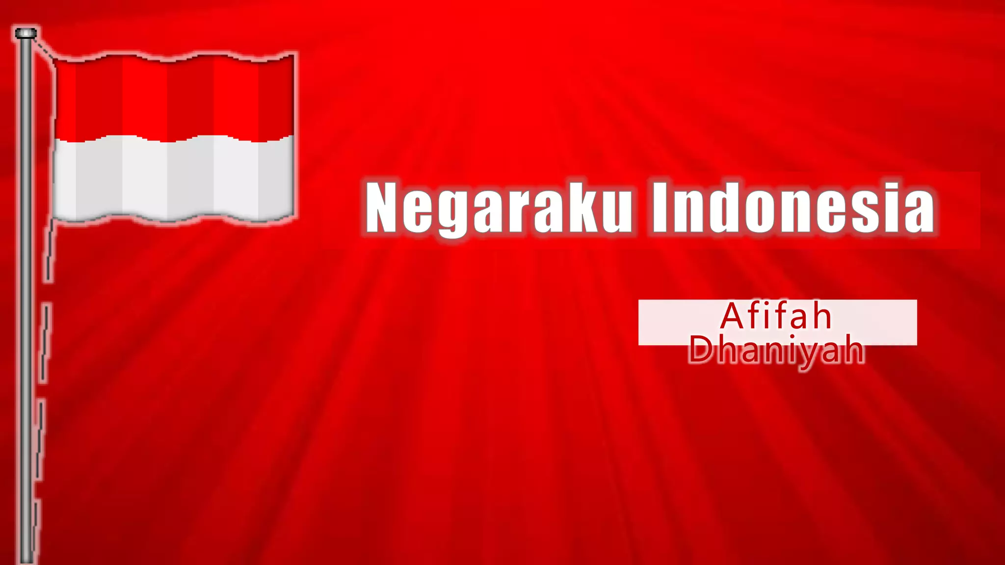 Negaraku Indonesia.pptx