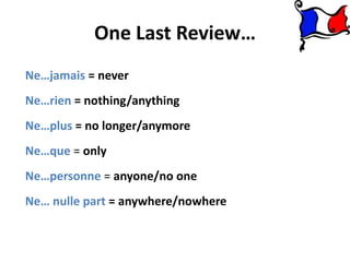 Negation Expressions in French | PPTX