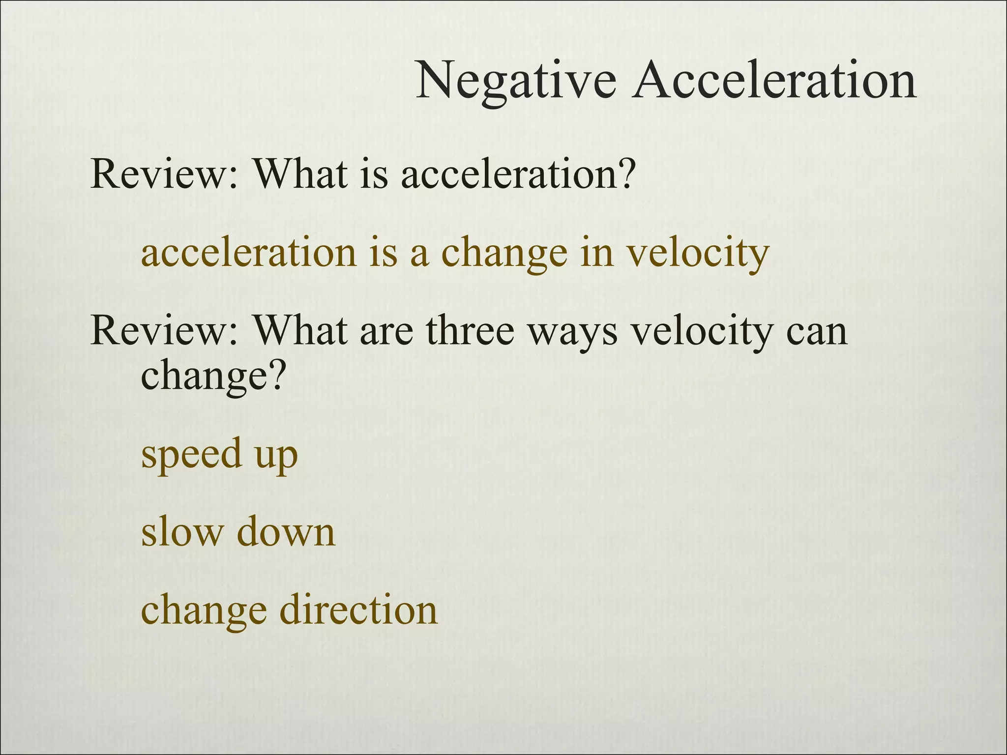 Negative acceleration | PPT