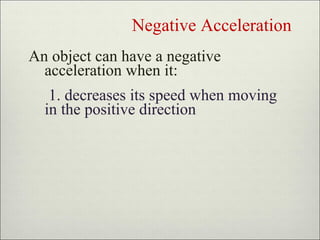 Negative acceleration | PPT