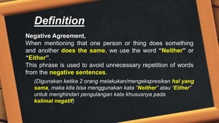 Negative Agreement (Neither, either).pptx