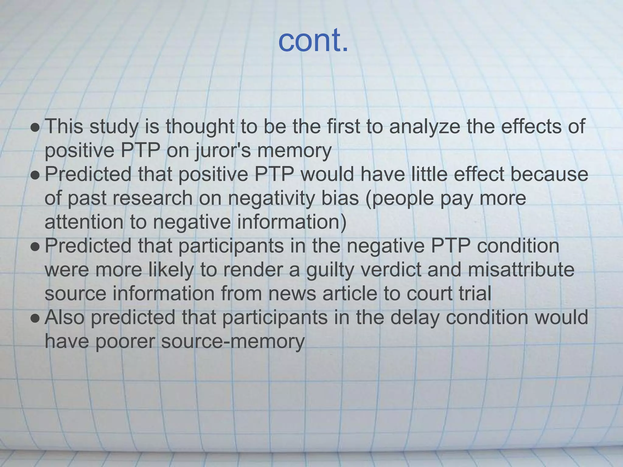 Negative and positive pretrial publicity affect juror memory and | PPT