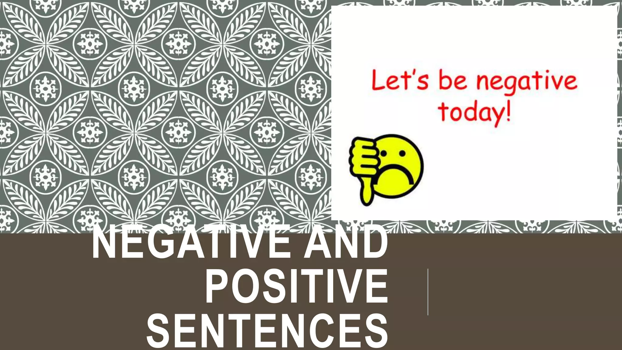 Negative and positive sentences | PPT