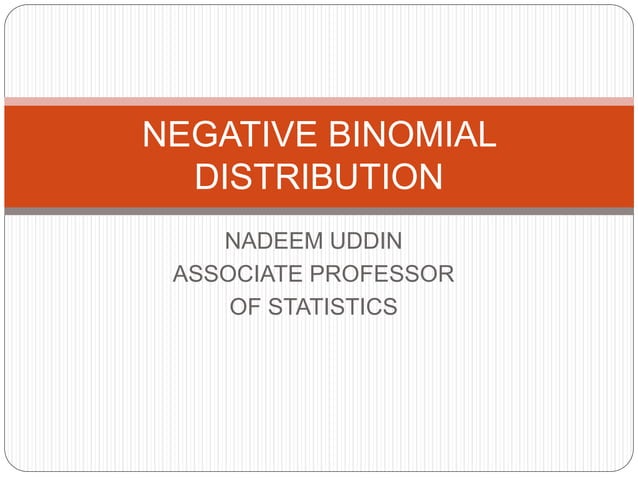 Negative binomial distribution | PPTX