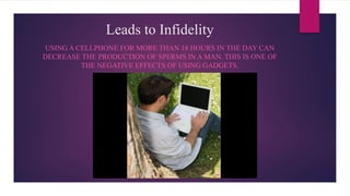 Negative effects of gadgets on your health | PPTX