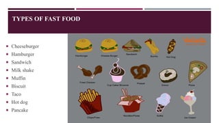 Negative influence of fast food on body | PPTX
