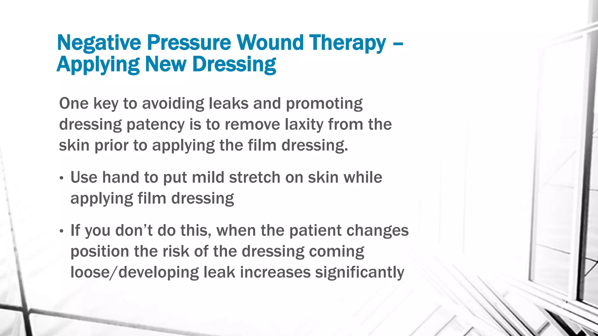 Negative pressure wound therapy | PPTX