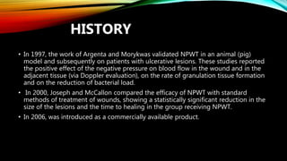 Negative pressure wound therapy | PPTX