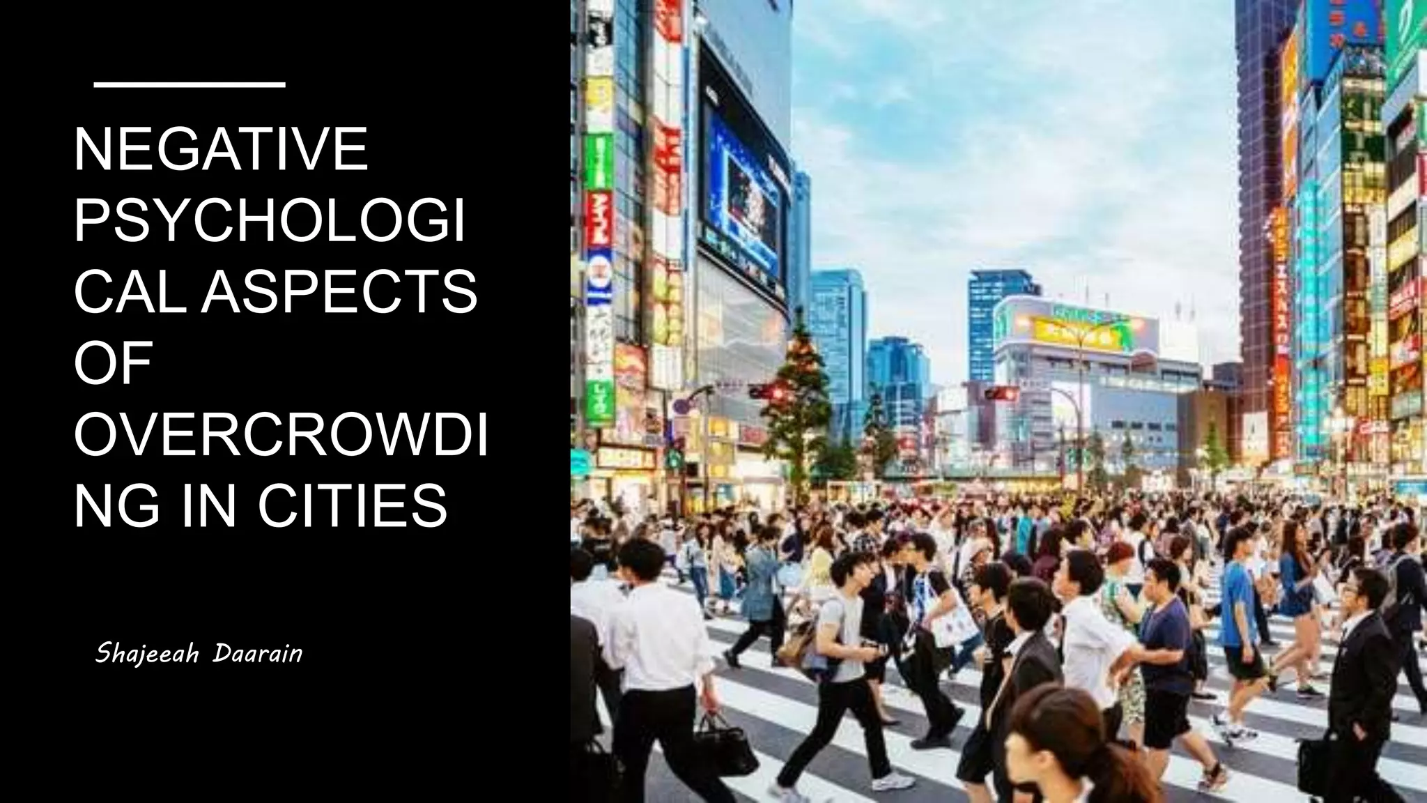 Negative Psychological Aspects of Overcrowding in Cities | PPT