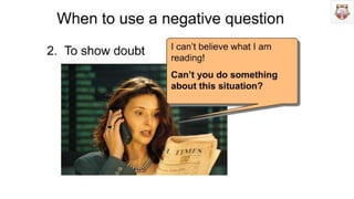 Negative questions - Ingles | PPTX