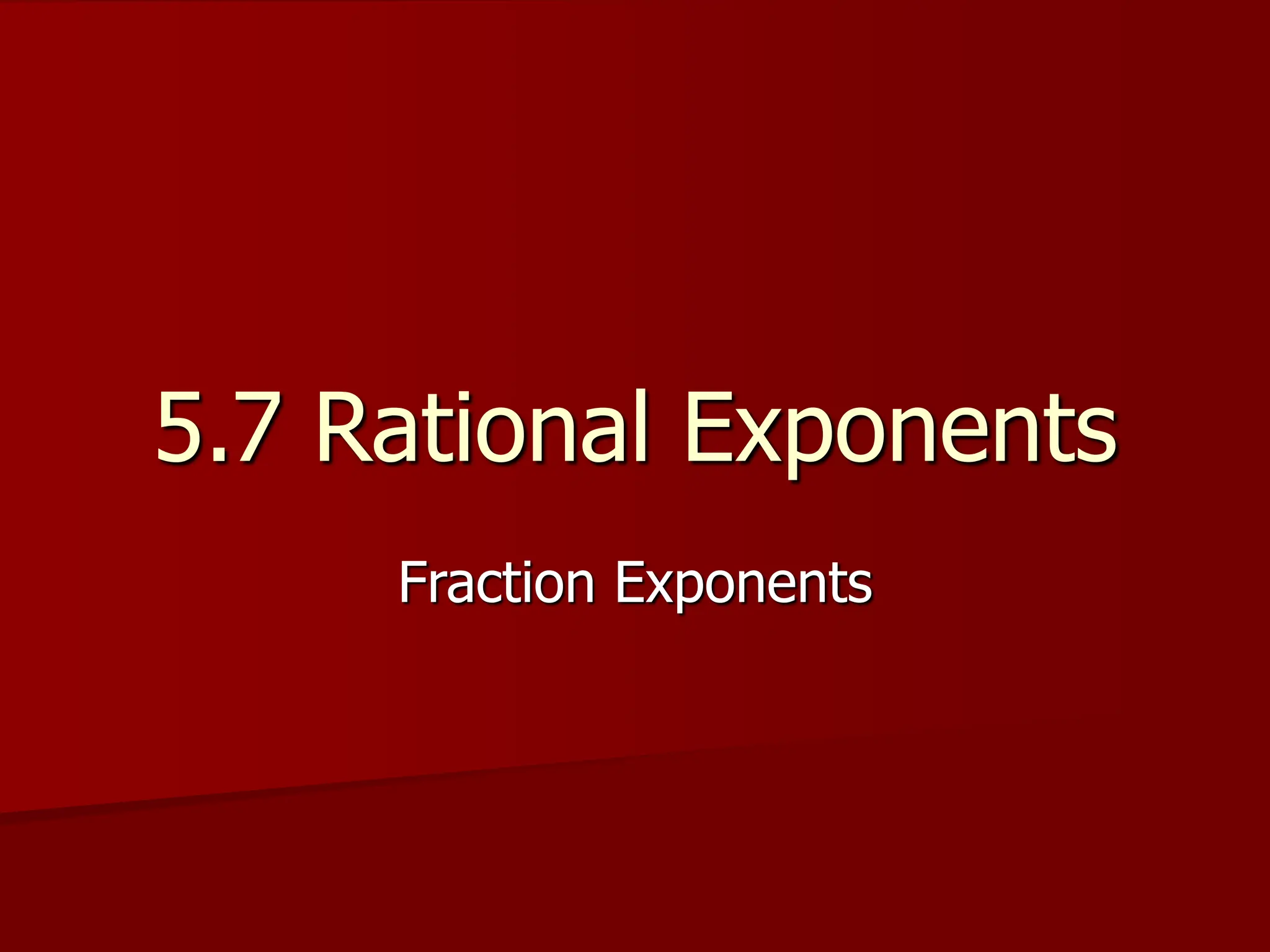 Negative Rational Exponent in Radical Expressions | PPT