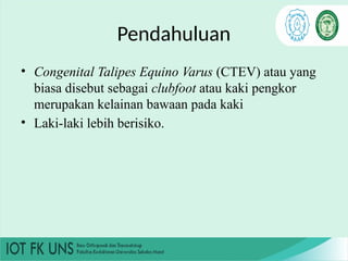 Neglected Congenital Talipes Equino Varus on RSO Soeharso Hospital.pptx