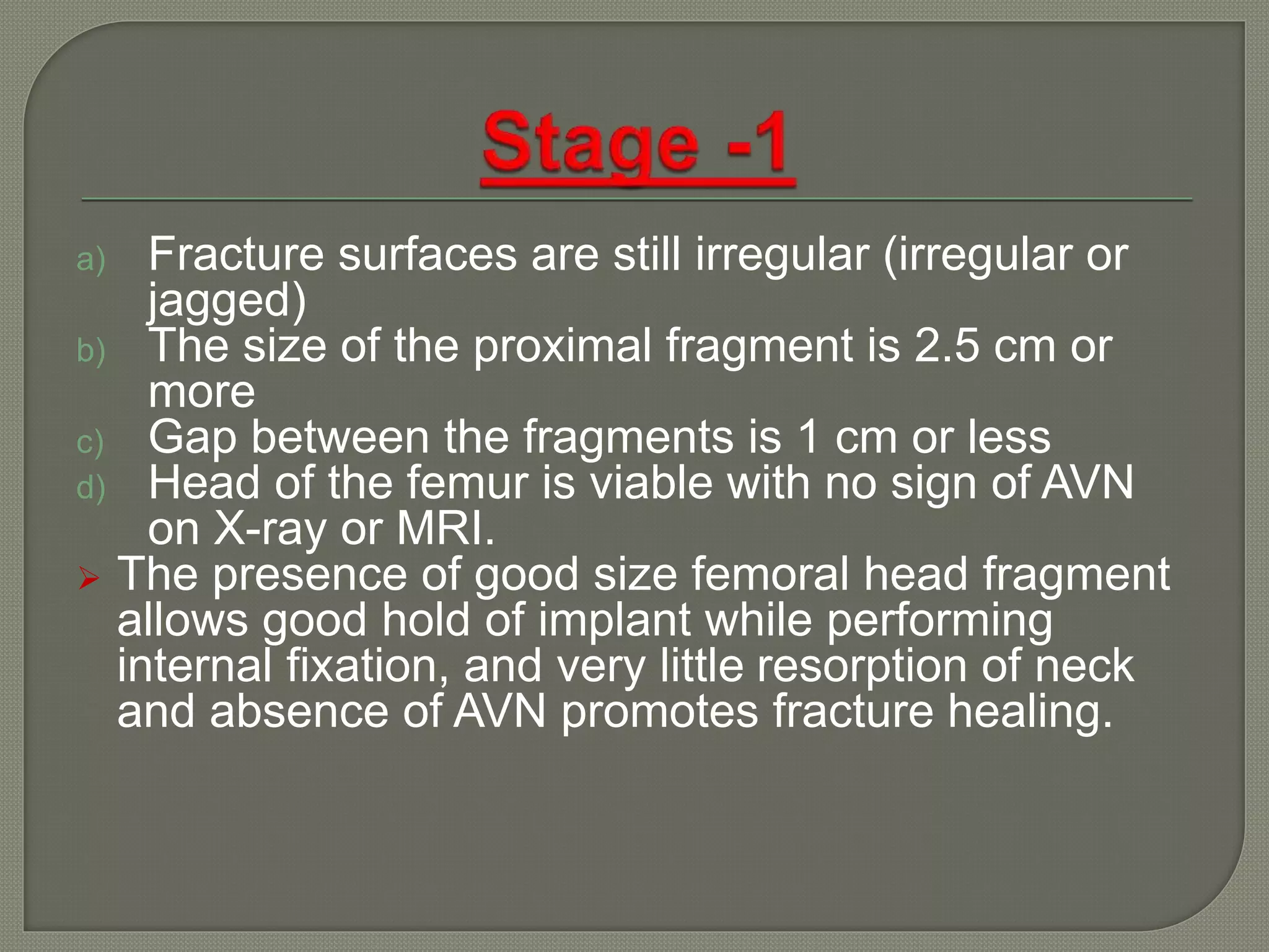 Neglected fracture neck of femur in young adults | PPTX