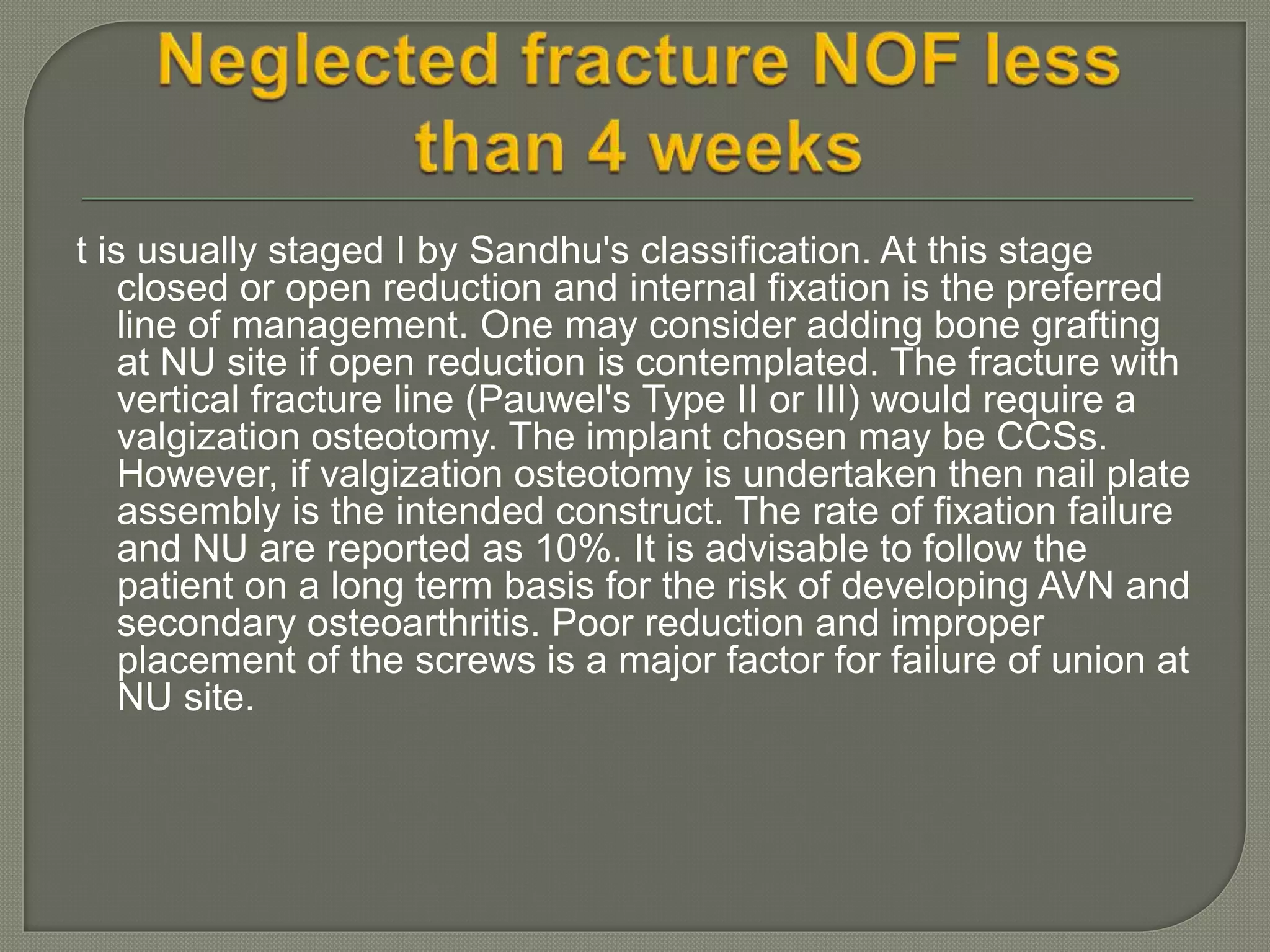 Neglected fracture neck of femur in young adults | PPTX