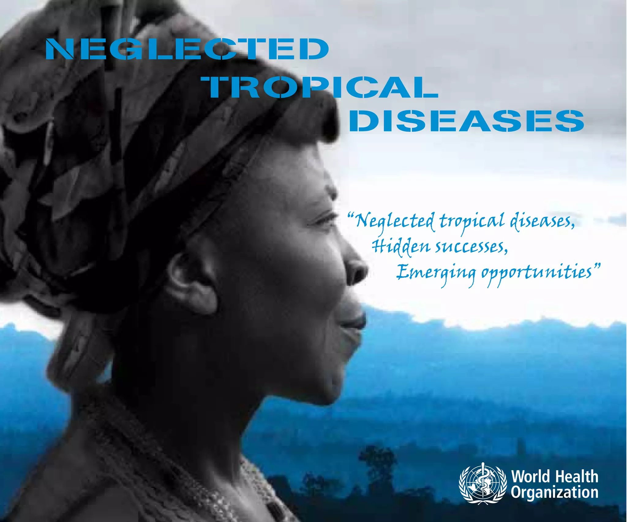 Neglected Tropical Diseases (NTDs) | PDF