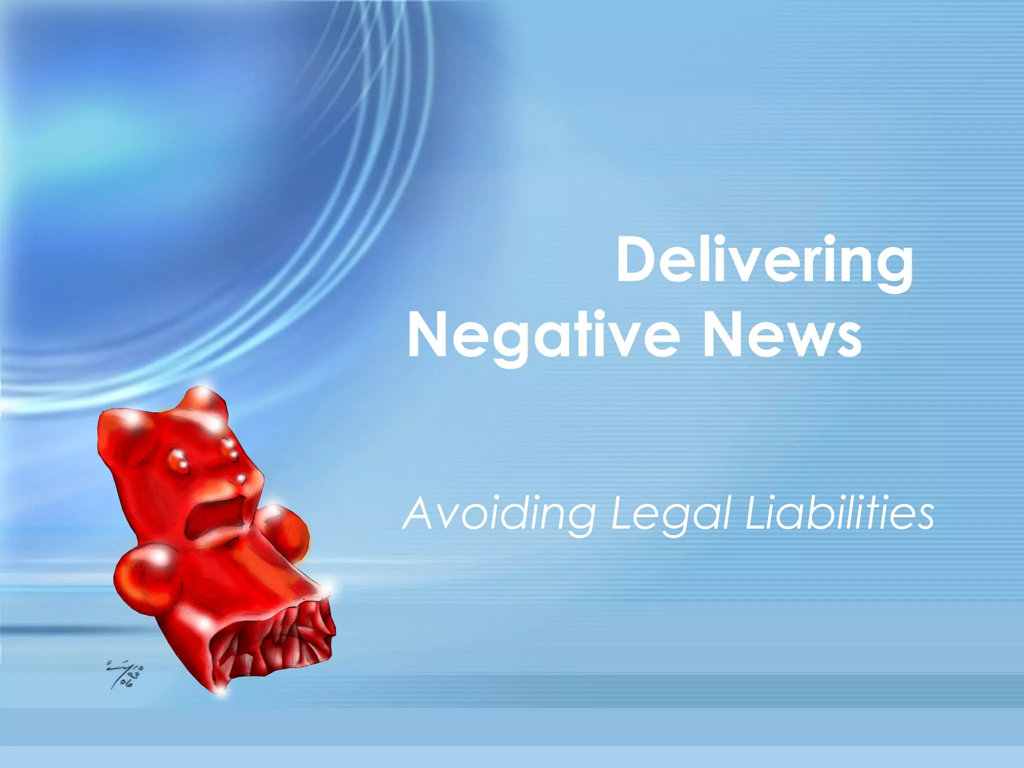 Delivering Negative News | PPT
