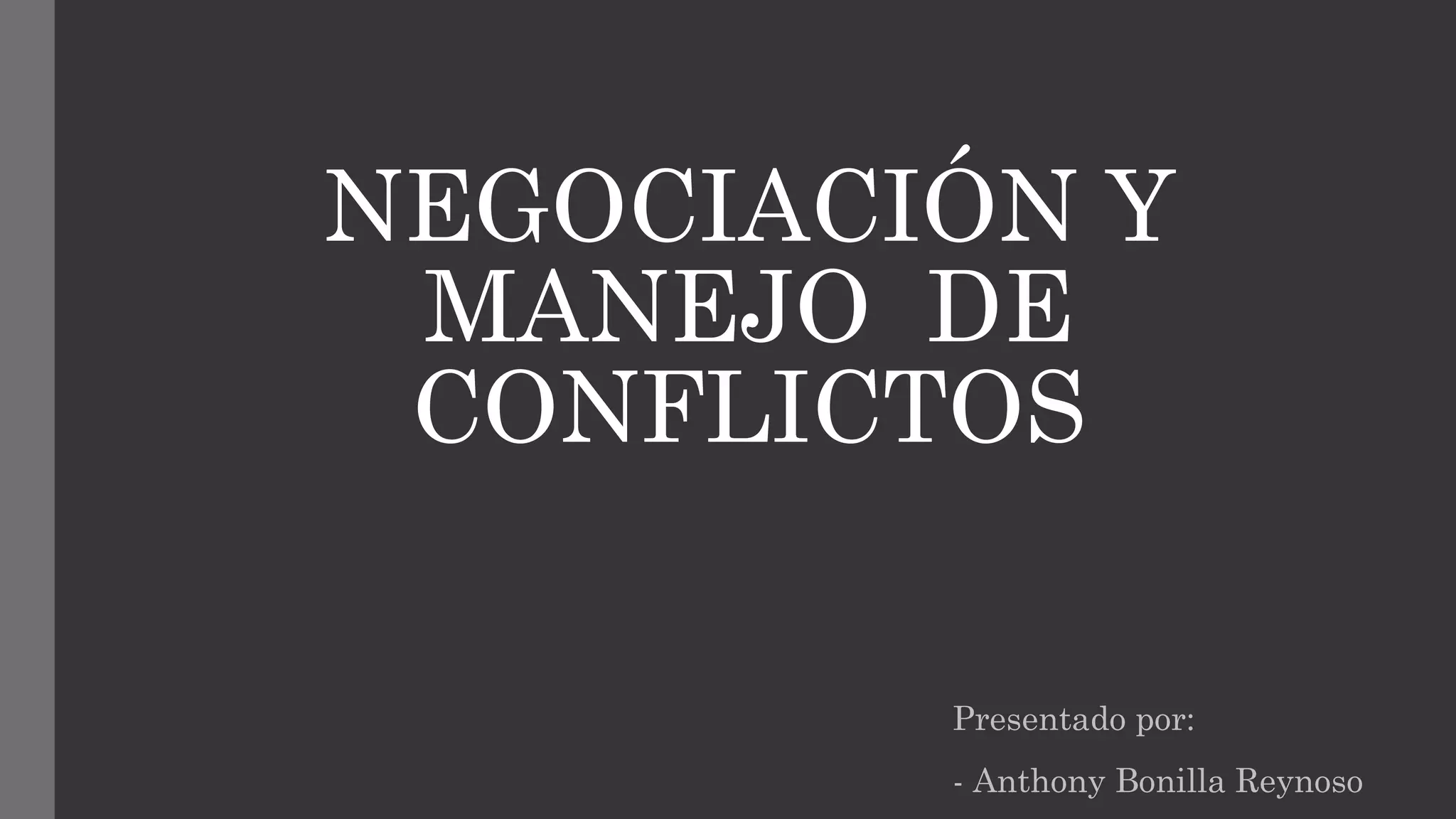 Negociación y manejo de conflictos | PPT