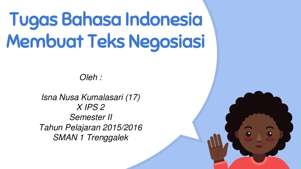Contoh Dialog (teks) Negosiasi Bahasa Indonesia