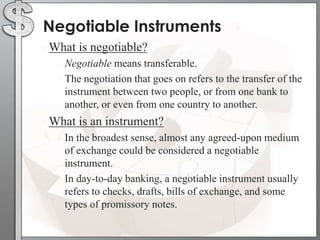 Negotiable instrument types of negotiable instruments | PPT
