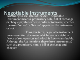 Negotiable instrument act 1881 & Types of Negotiable Instrument | PPT
