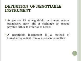BBA-SEM-5-MERCANTILE LAW- Negotiable instrument act, 1882 | PPT