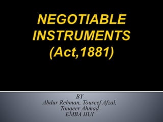 Negotiable instruments act 1881 of PAKISTAN | PPTX