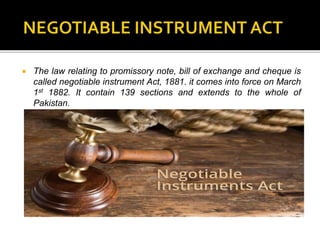 Negotiable instruments act 1881 of PAKISTAN | PPTX