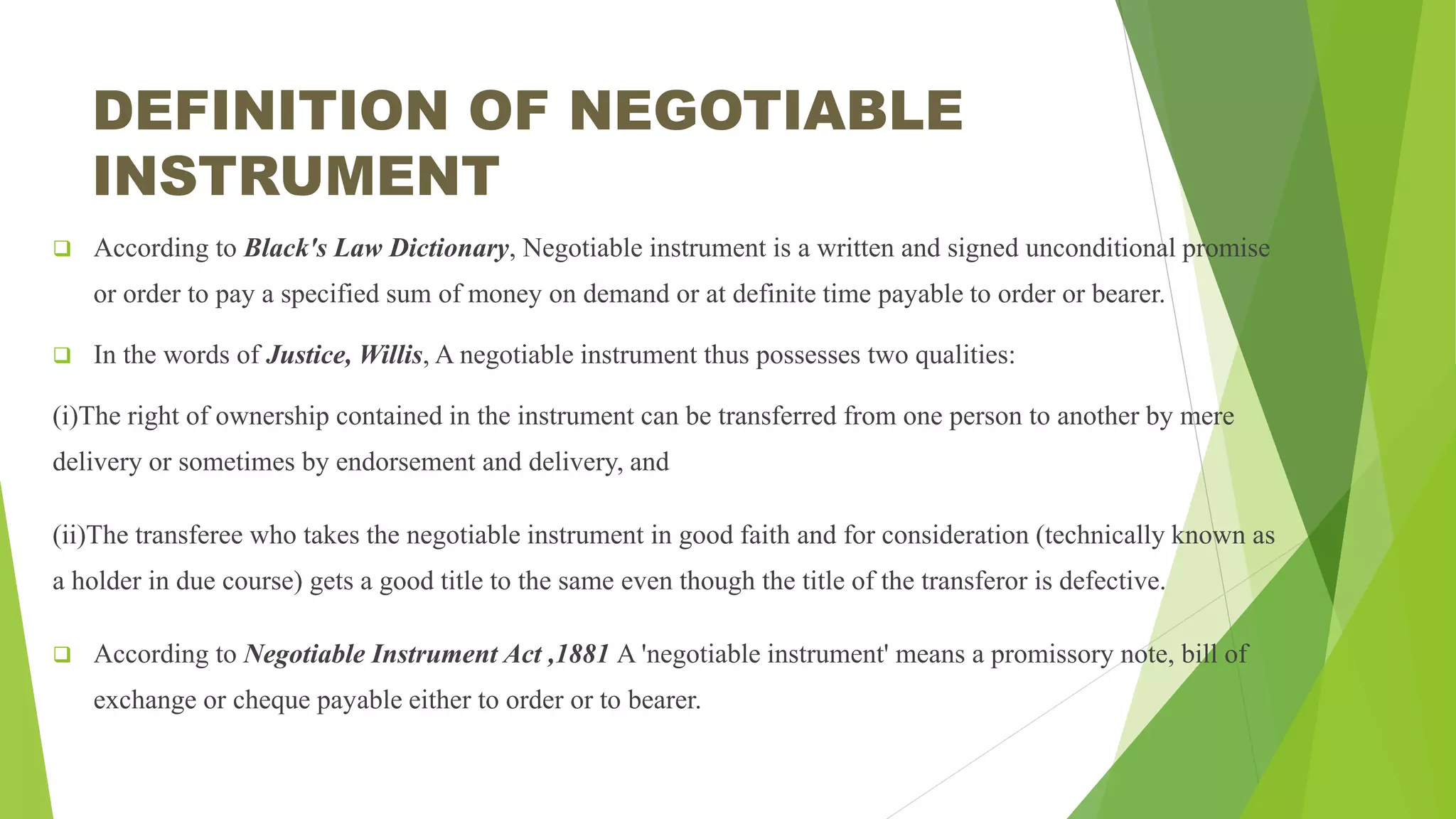 MEANING,DEFINITION, FEATURES OF NEGOTIABLE INSTRUMENTS, HOLDER AND HOLDER IN DUE COURSE | PPTX