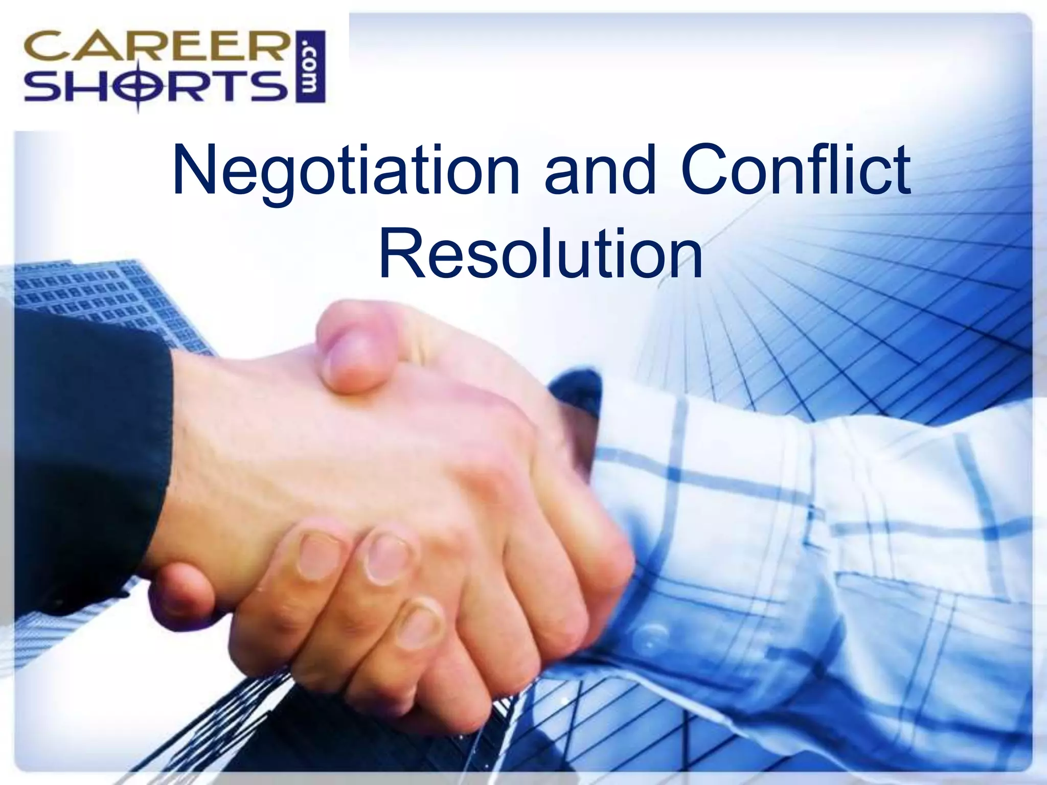 Negotiation and conflict resolution | PPTX