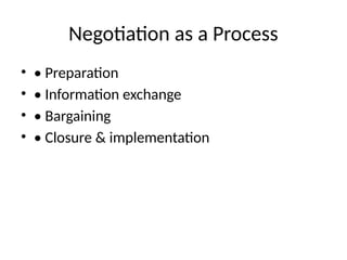 Negotiation as a process, not tactics - Presentation | PPTX