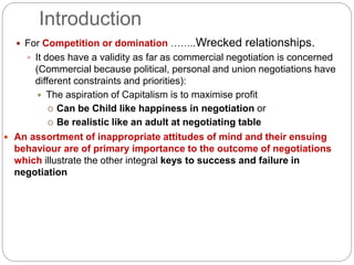 Negotiation attitudes behaviours decide failure to success | PPT