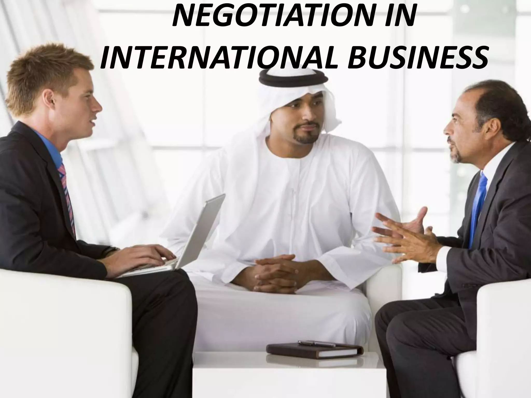 Negotiation in international business | PPTX