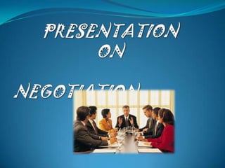 Negotiation ppt | PPTX