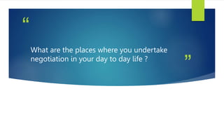 Negotiation tatatics for the work places | PPT