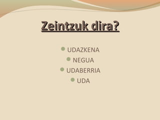 Negua eta udazkena | PPT