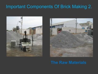 The Process of Brick Making in Hyderabad | PPT