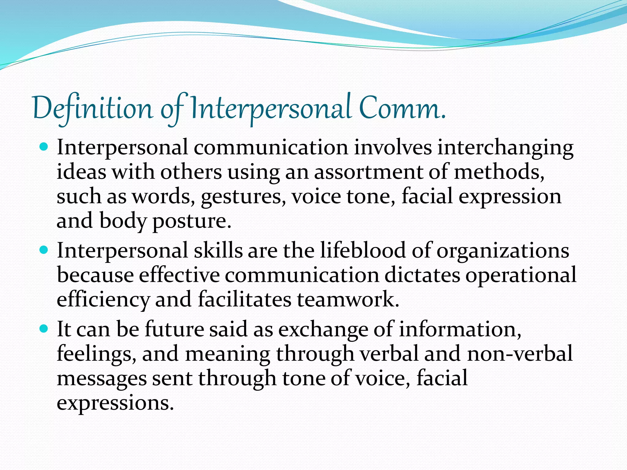 Interpersonal Communication | PPTX | Business Administration | Business