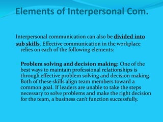 Interpersonal Communication | PPTX | Business Administration | Business