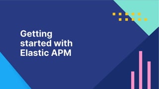 Elastic APM: Amping up your logs and metrics for the full picture | PDF