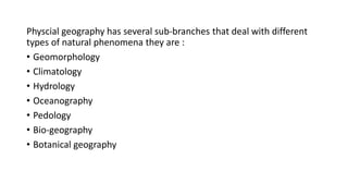 PG geo Thoughts evolution of Geography thought | PPT