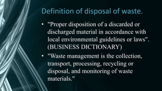 Waste disposal presentation food safety and standard | PPT