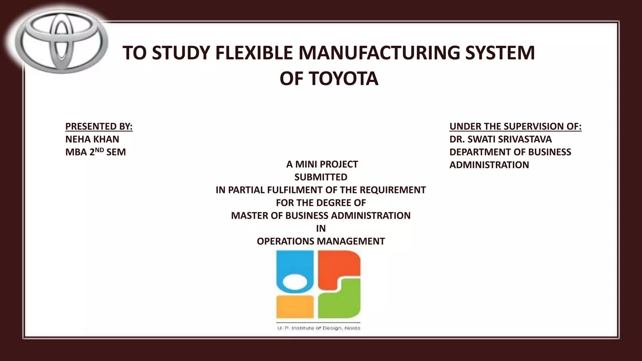 Flexible Manufacturing System of Toyota (FMS) | PPTX
