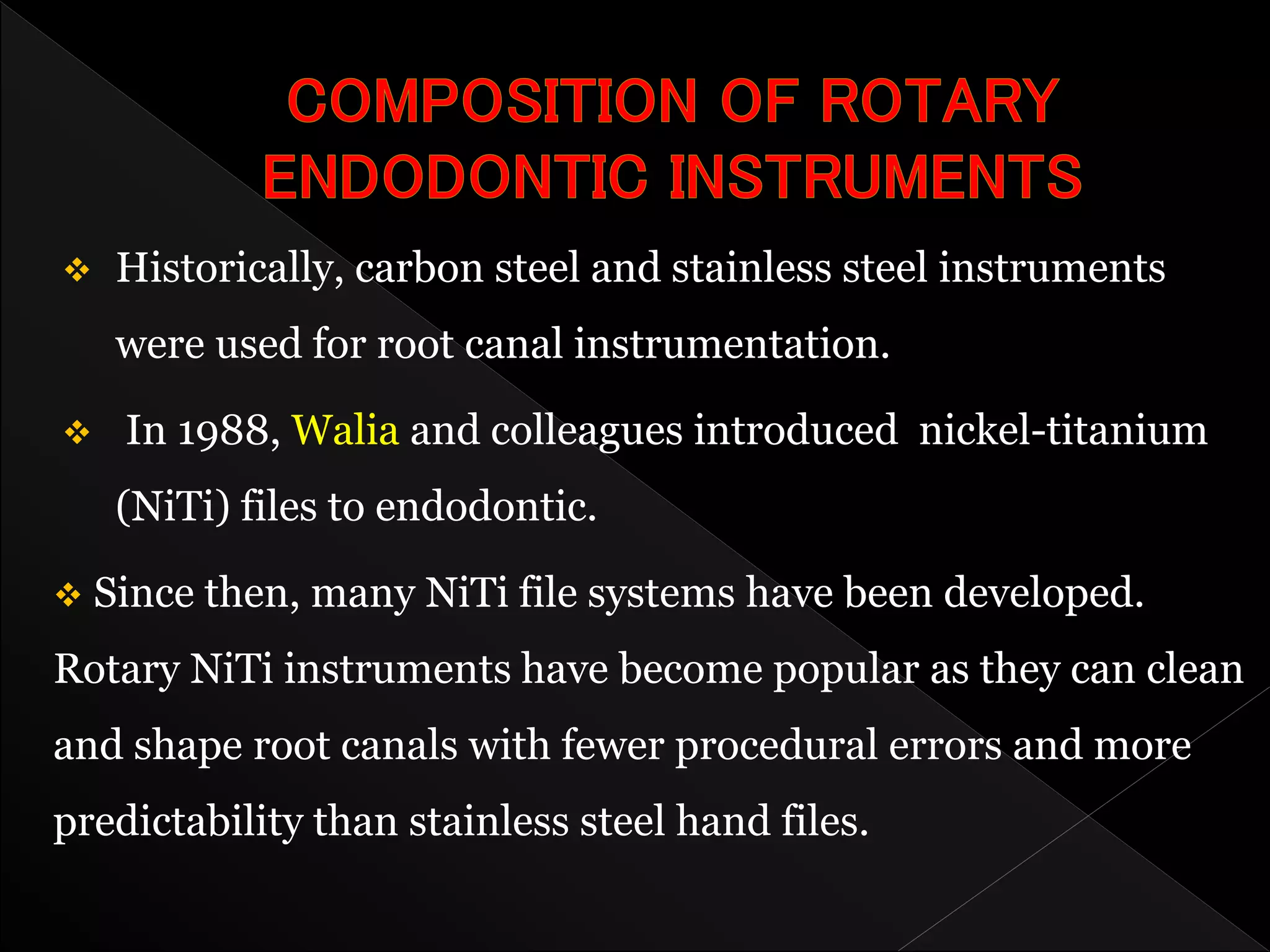 Rotary instruments in Endodontics -part1 | PPTX