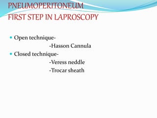 BASICS OF LAPAROSCOPY IN GYNAECOLGY | PPTX