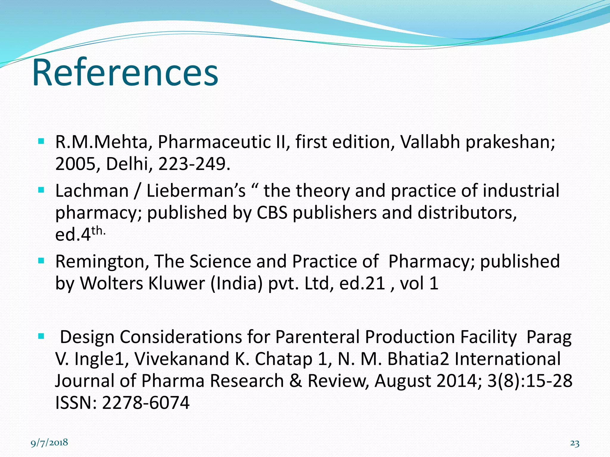 FACTORS IN THE DESIGN OF PARENTERAL PRODUCTION FACILITIES | PPTX