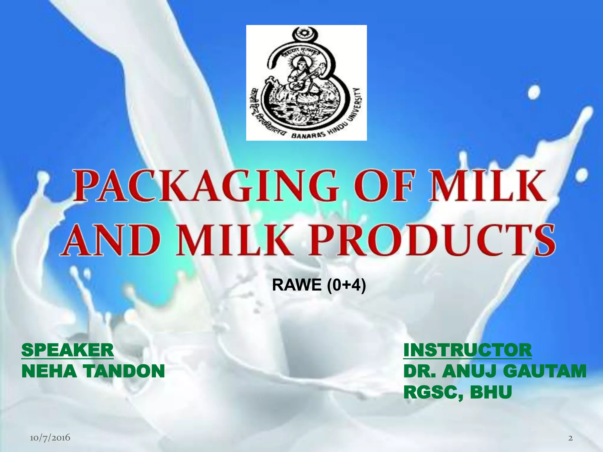 packaging of milk and milk products | PPTX