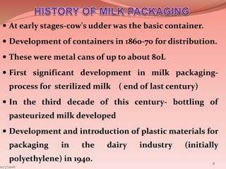 packaging of milk and milk products | PPTX